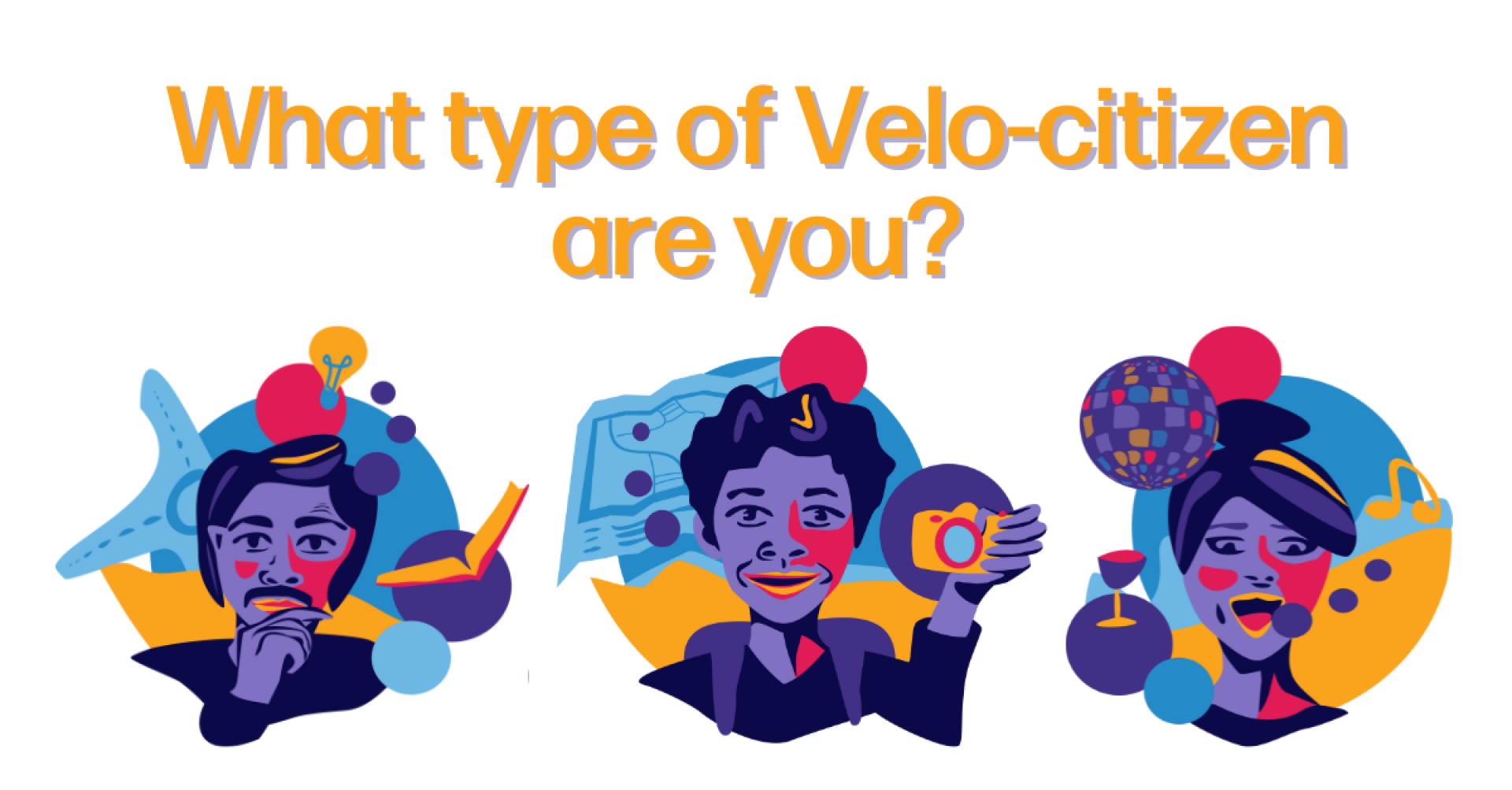 What type of Velo-citizen are you? - Velo-city Conference